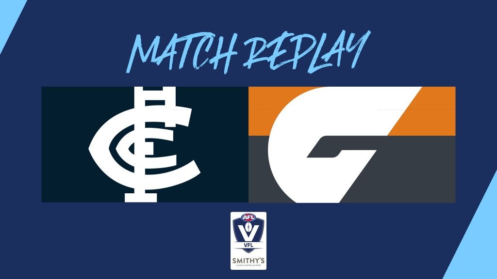 VFL Match Replay, R18: Carlton v GWS