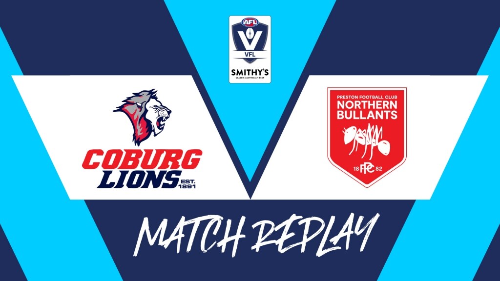VFL Match Replay, R8: Coburg v Northern Bullants