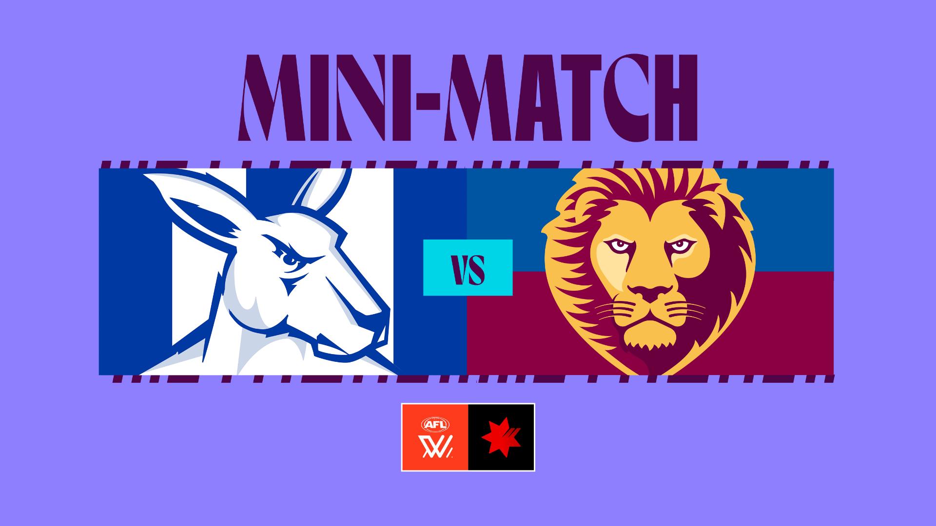 AFLW Mini-Match: North Melbourne v Brisbane