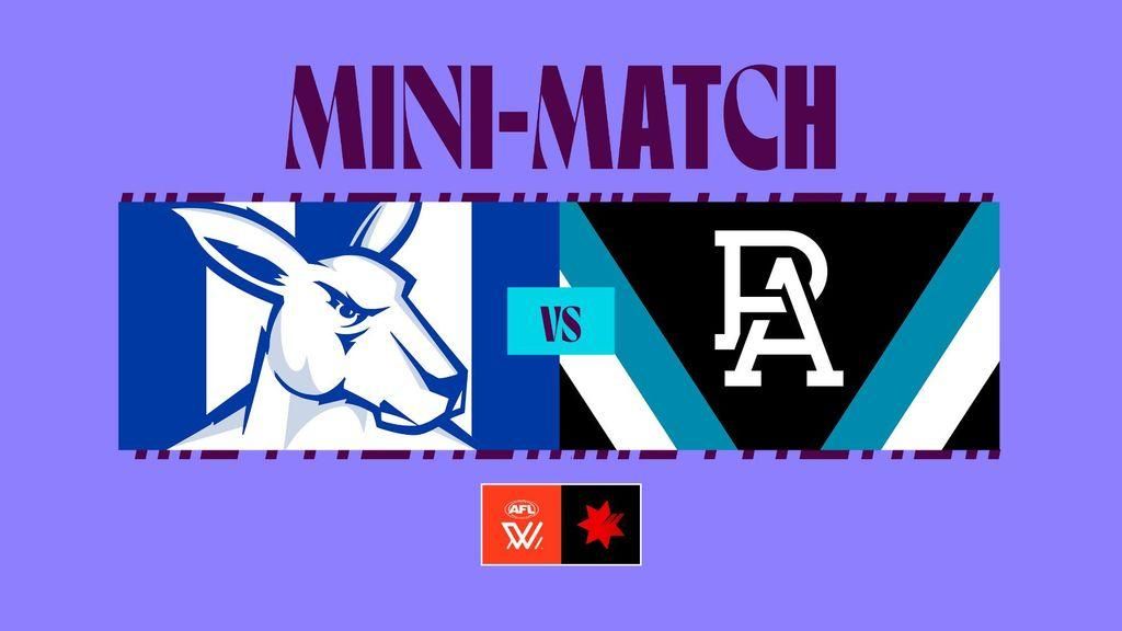 AFLW Mini-Match: North Melbourne v Port Adelaide