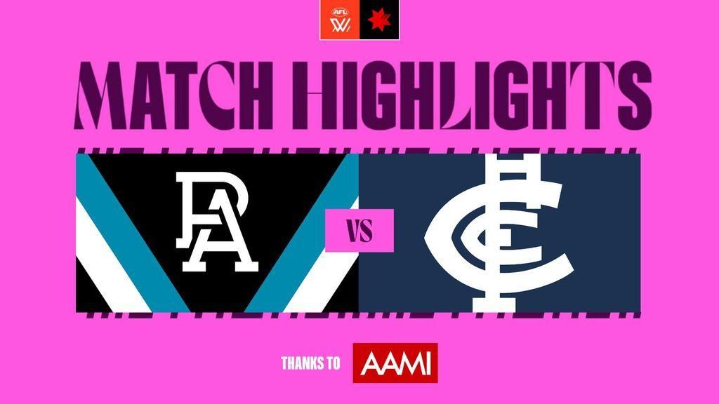 AFLW Highlights: Port Adelaide v Carlton