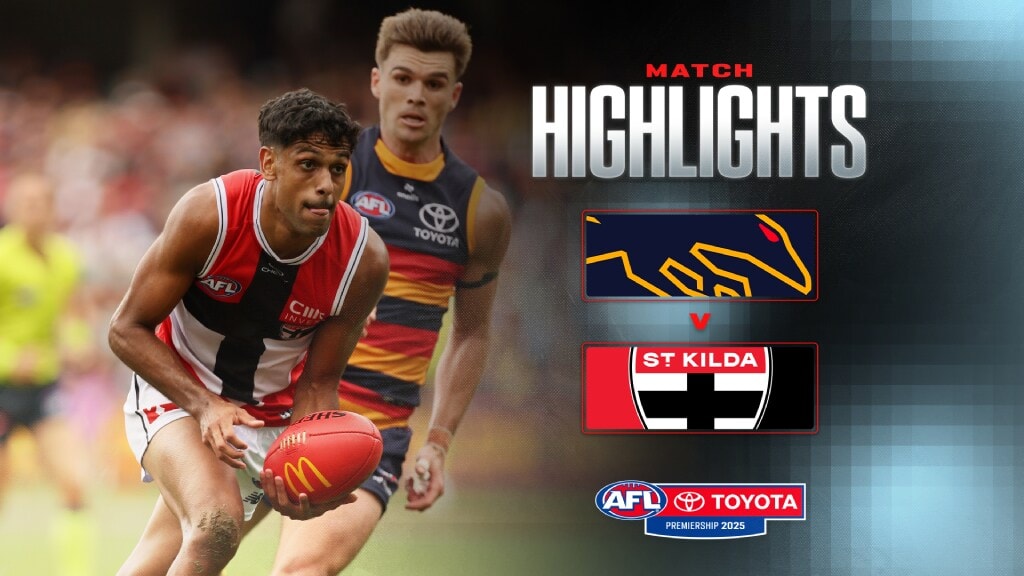 Highlights: Adelaide v St Kilda