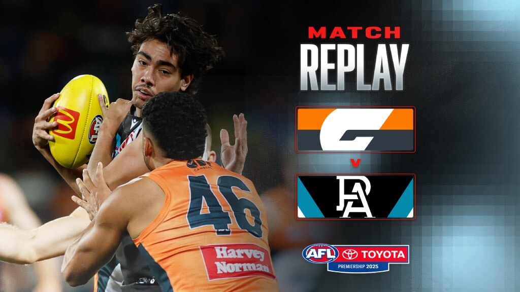 Match Replay: GWS v Port Adelaide