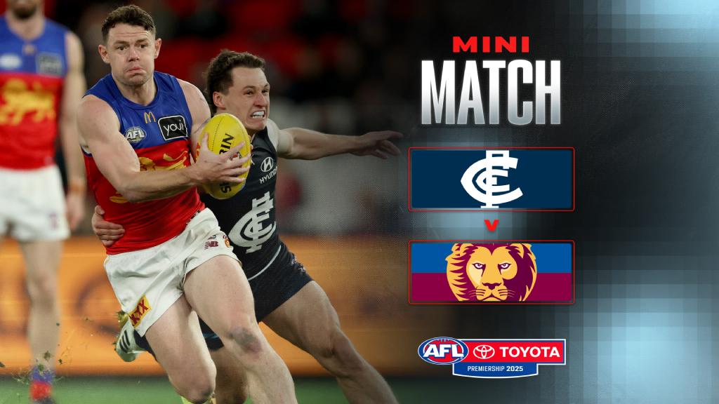 Mini-Match: Carlton v Brisbane