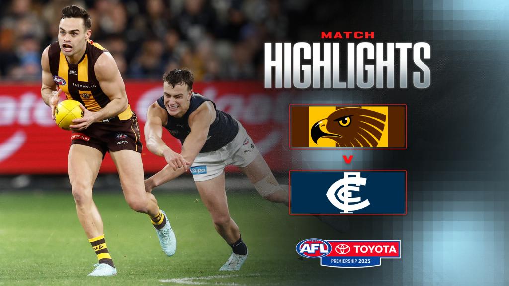 Highlights: Hawthorn v Carlton