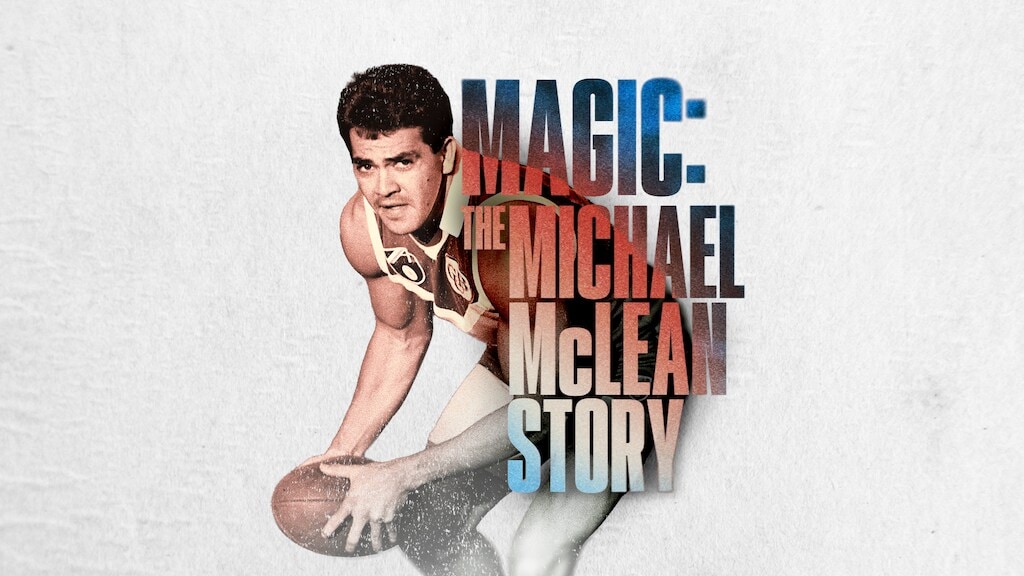 Magic: The Michael McLean Story
