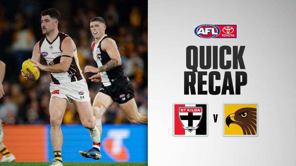 Quick Recap: St Kilda v Hawthorn