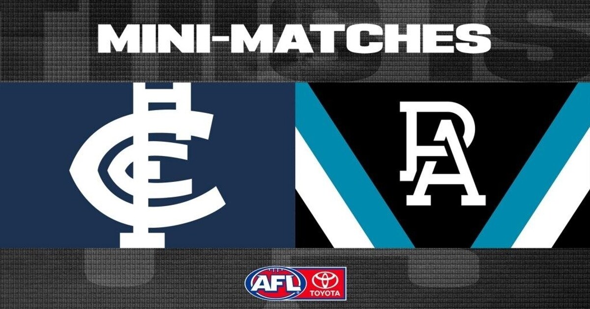 Mini-Match: Carlton v Port Adelaide