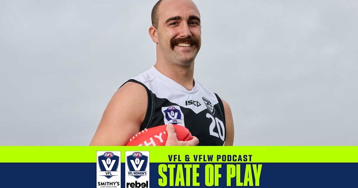 LISTEN: State of Play: VFL/W Podcast - Episode 26